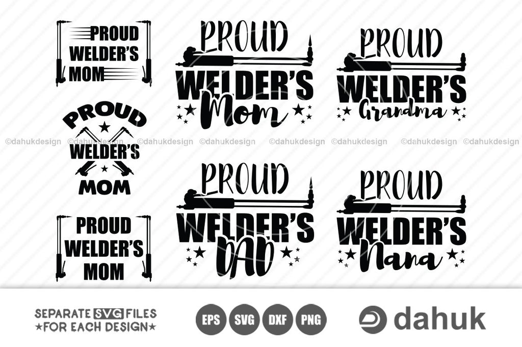 Proud Welders Mom SVG, Welders Family SVG, Welding Torch svg, Welder ...