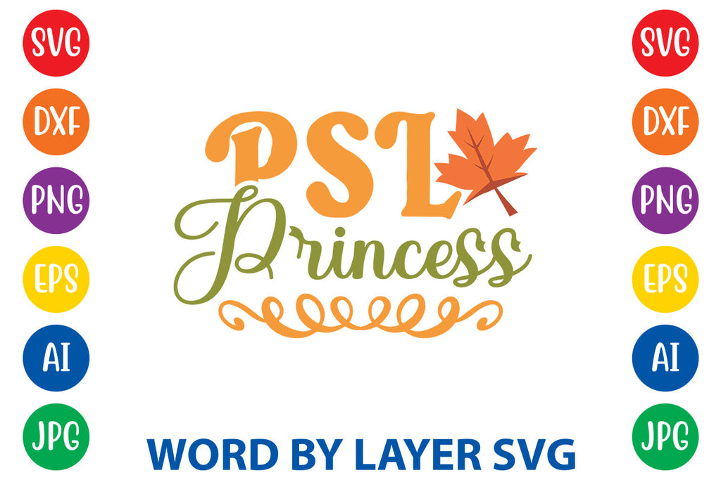 PSL Princess, Autumn SVG Design - So Fontsy