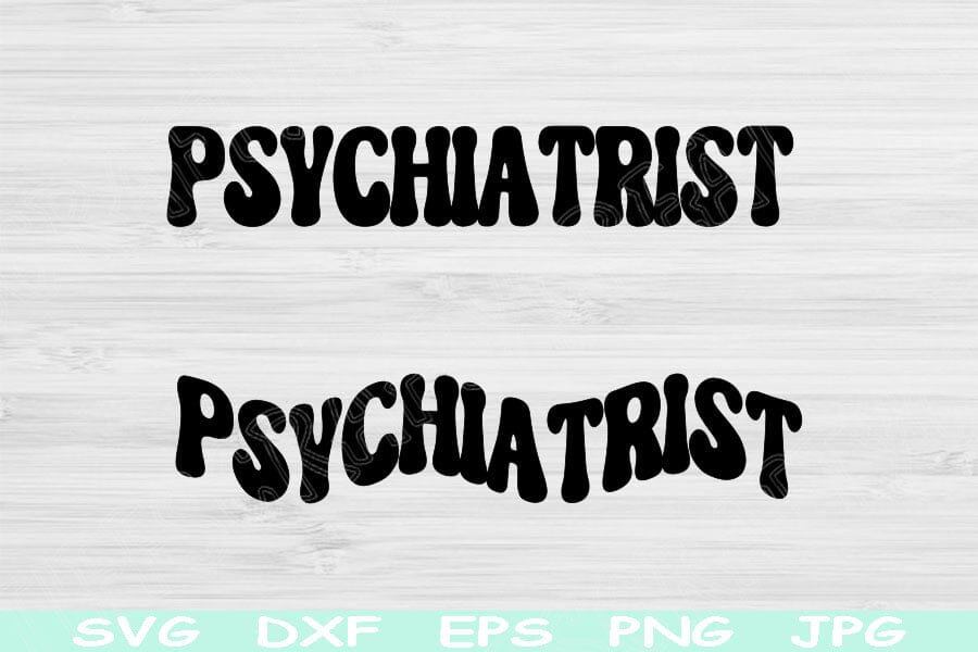 Psychiatrist Svg Dxf Png Eps Cut File, Psychology Svg, Mental Health ...