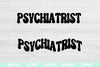 Psychiatrist Svg Dxf Png Eps Cut File, Psychology Svg, Mental Health ...