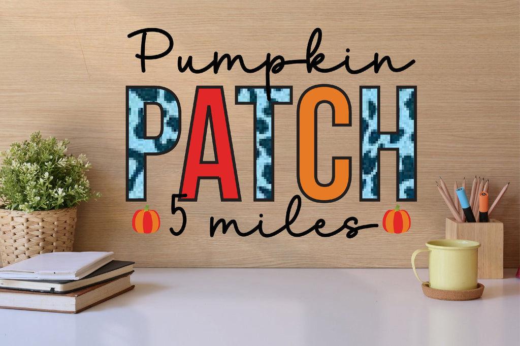 Pumpkin Patch 5 Miles sublimation - So Fontsy