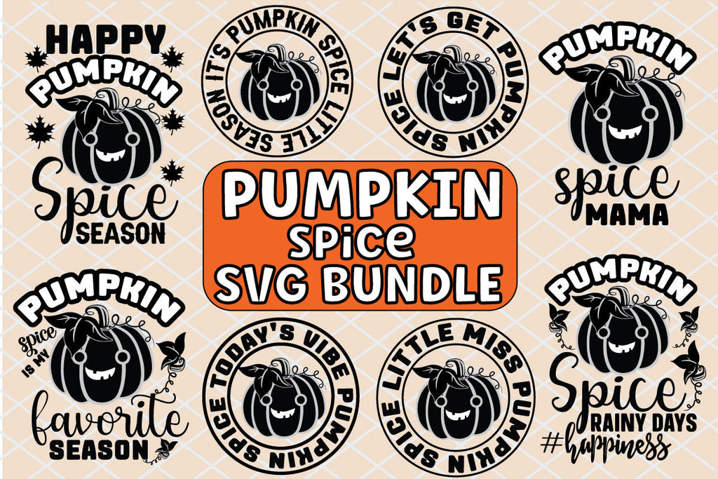Pumpkin Spice SVG Bundle,Pumpkin Spice, SVG Bundle, Pumpkin Spice svg ...