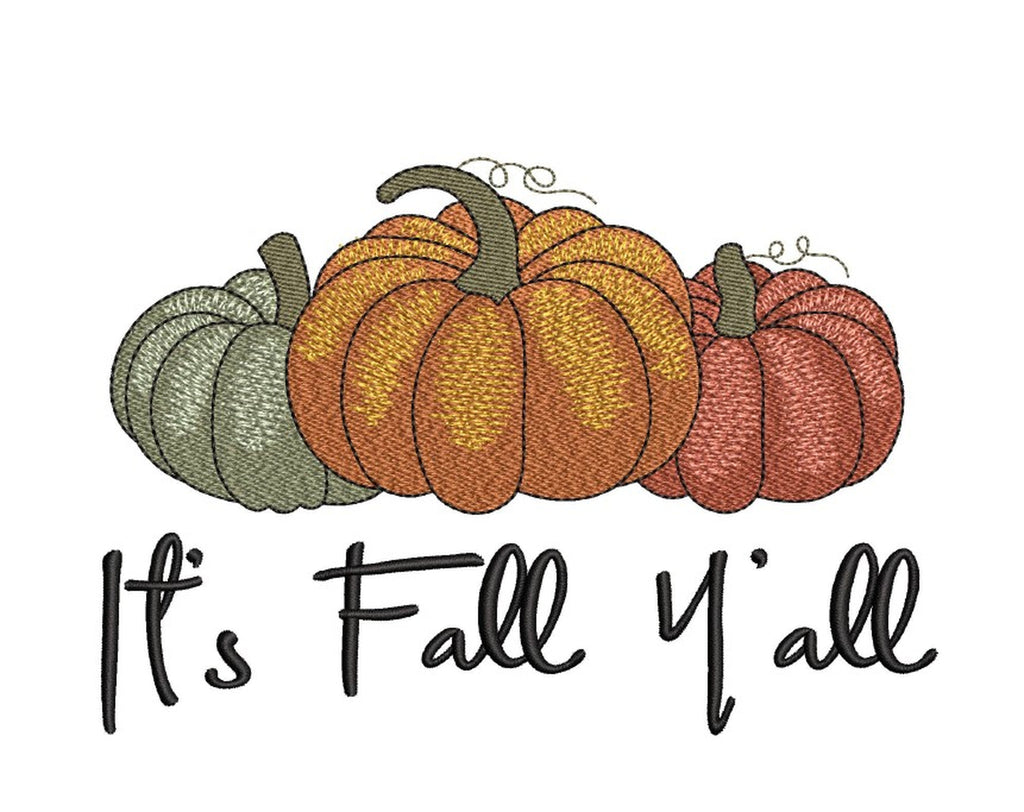 Pumpkins Embroidery Design, It's Fall Y'all Embroidery File, Autumn ...