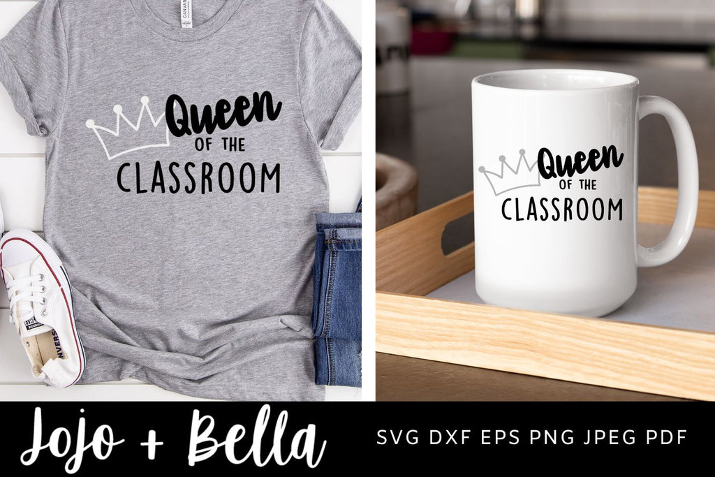 Queen Of The Classroom Svg, Teacher Svg, School svg, Back to School Svg ...