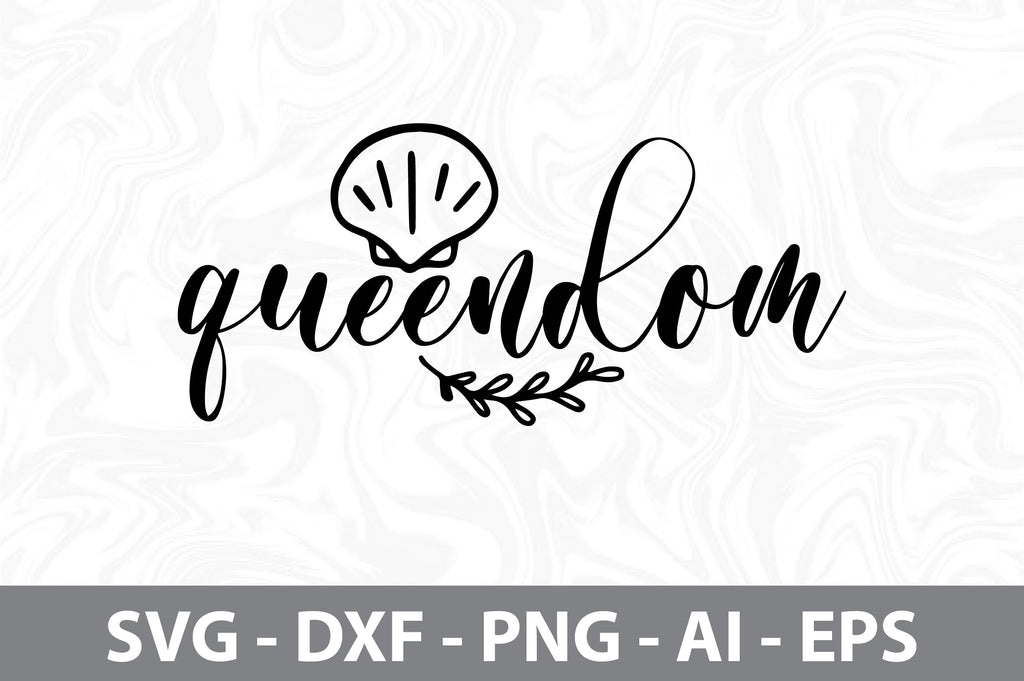 queendom svg - So Fontsy