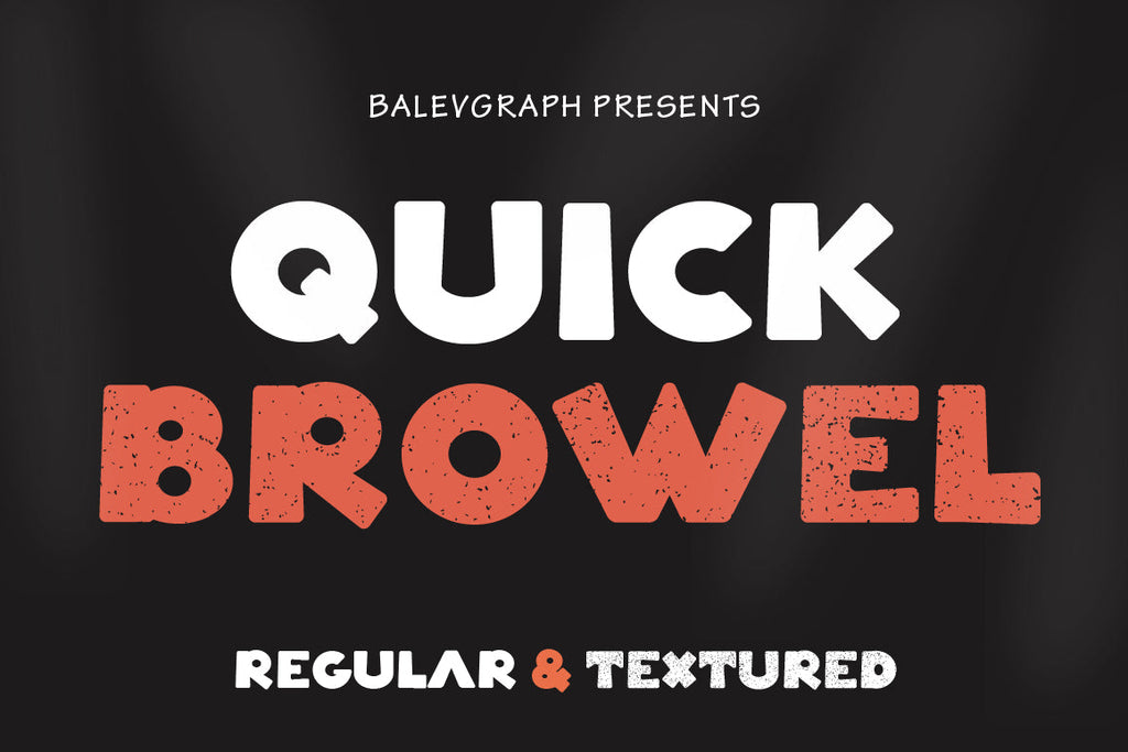 Quick Browel A Bold & Rough Textured Display Font | So FOntsy - So Fontsy