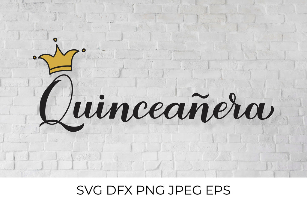 Quinceanera SVG. Calligraphy lettering. 15th Birthday - So Fontsy