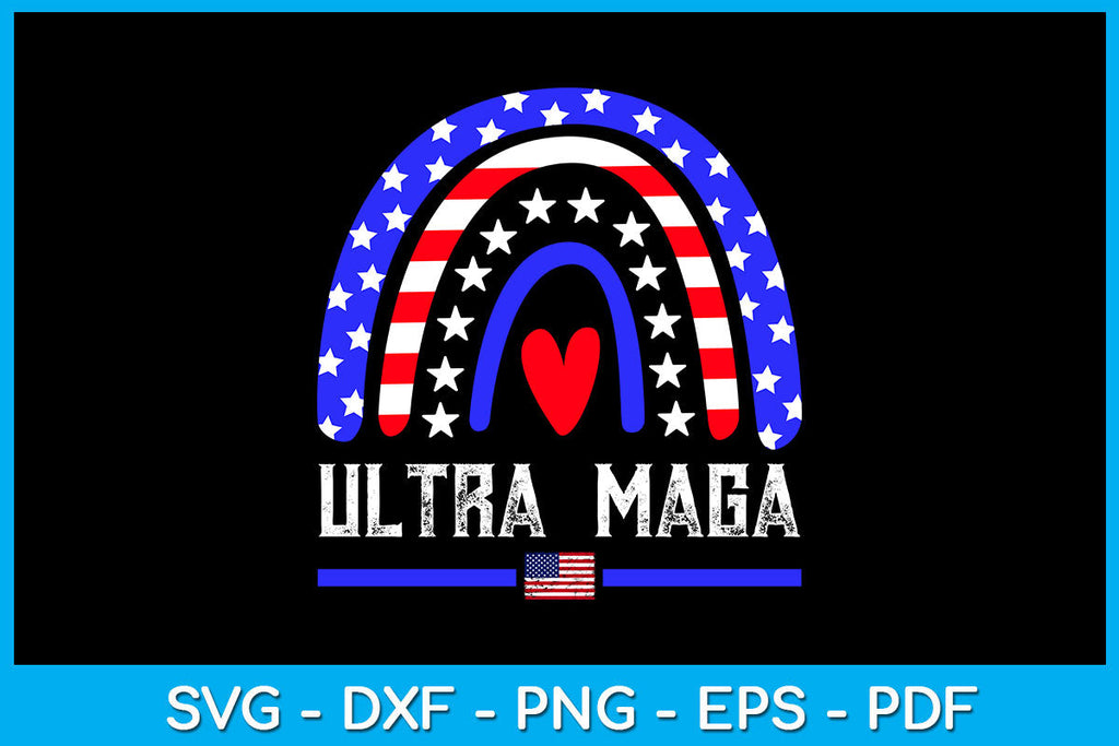 Rainbow USA Flag Ultra Maga SVG PNG PDF Cut File - So Fontsy