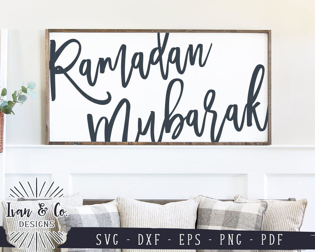 Ramadan Mubarak SVG Files | SVGs for Signs | Farmhouse SVG (988041249 ...