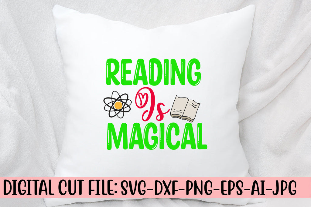 Reading Is Magical SVG Cut File - So Fontsy