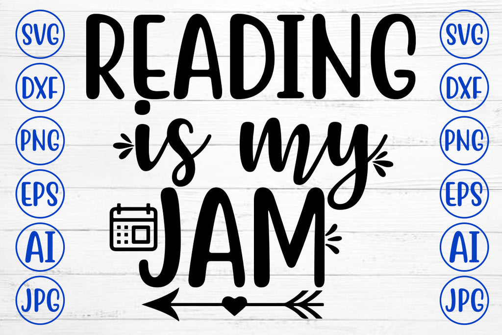 READING IS MY JAM SVG Cut File - So Fontsy