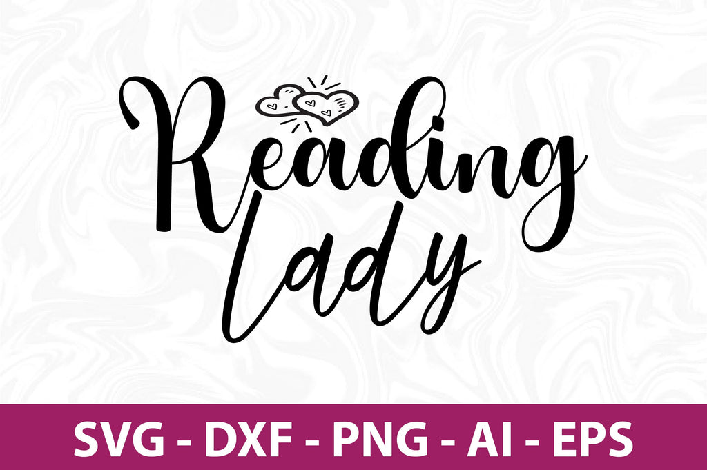Reading Lady svg - So Fontsy