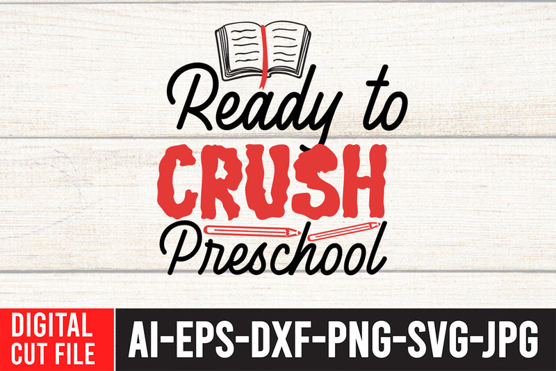 Ready to Crush Preschool SVG Design - So Fontsy
