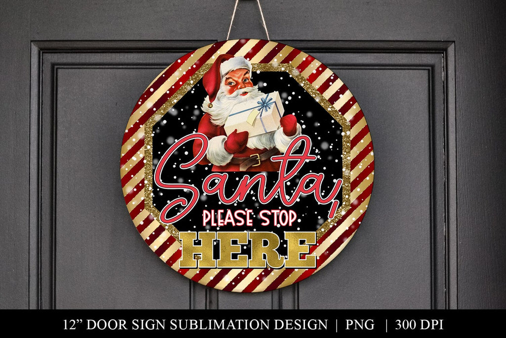 Red & Gold Santa Stop Here Sign | Glam Vintage Santa Christmas Sign ...