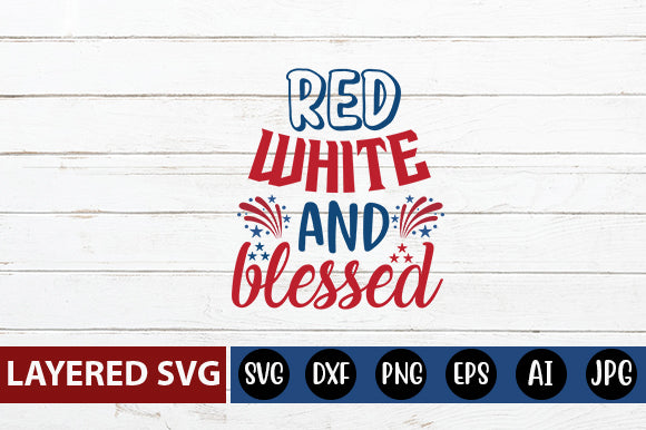 red white and blessed SVG cute file - So Fontsy