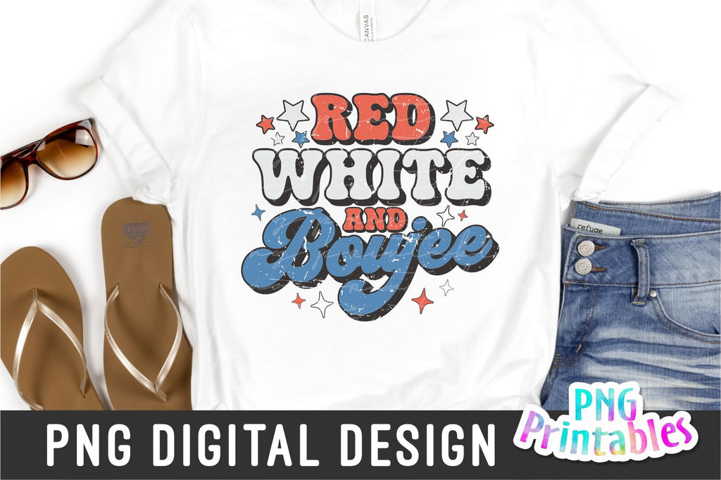 Red White and Boujee png - 4th of July png - Print File - July Fourth ...