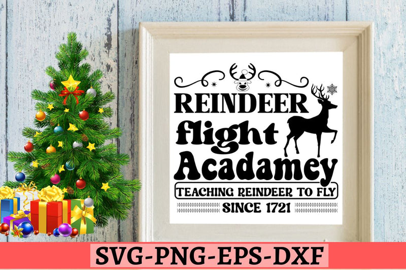 Reindeer flight acadamey teaching reindeer to fly since 1721 SVG - So ...