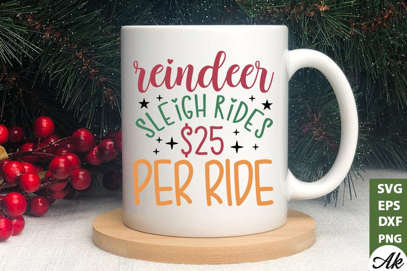 Reindeer sleigh rides per ride Sign Making SVG - So Fontsy