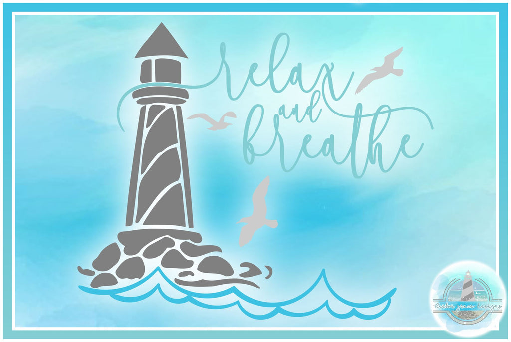 Relax and Breathe Lighthouse Quote SVG - So Fontsy