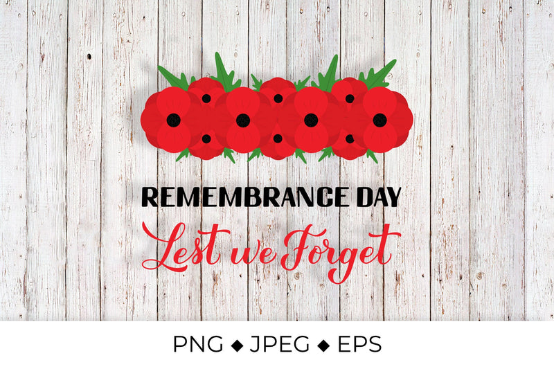 Remembrance Day Lest we forget calligraphy lettering - So Fontsy