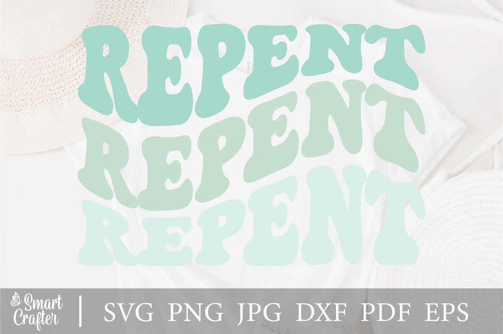 Repent svg, wavy style svg, EPS PNG Cricut Instant Download - So Fontsy