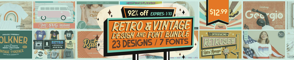 Retro and Vintage SVG and Font Bundle - So Fontsy