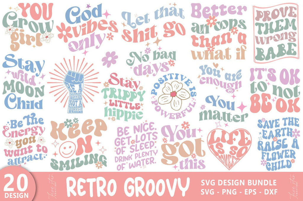 Retro Groovy Quote SVG Bundle Retro Groovy Inspirational Quote SVG ...