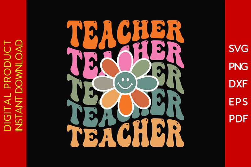 Retro Groovy Teacher SVG PNG PDF Cut File - So Fontsy
