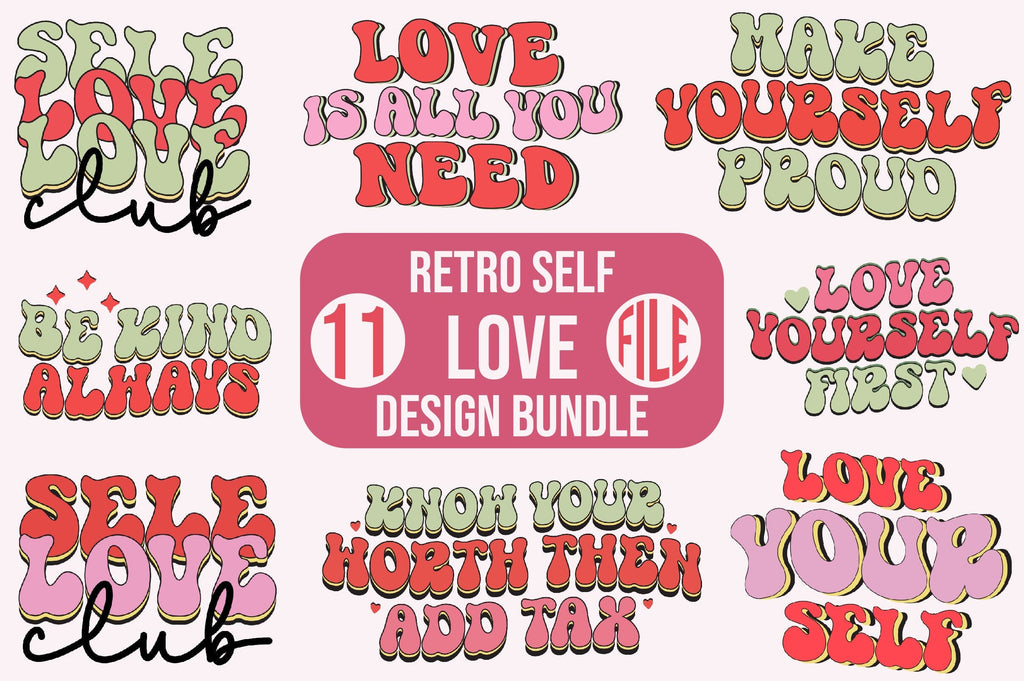Retro Self Love Design Bundle - So Fontsy