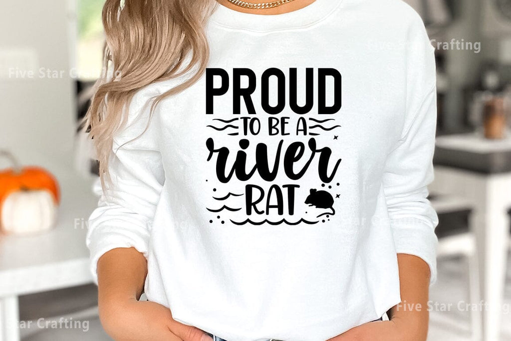 River SVG Design, Proud to be a river rat - So Fontsy