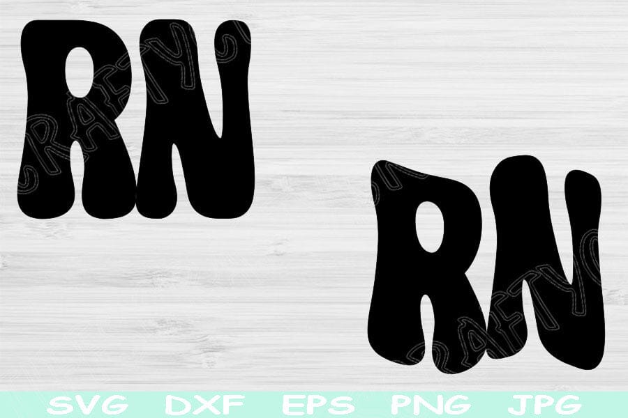 RN Svg Dxf Png Eps Cut Files, Registered Nurse Svg, Nurse Life Svg ...