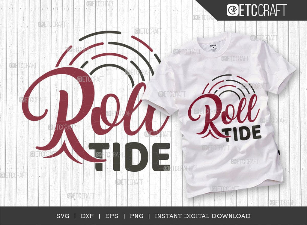 Roll Tide SVG Bundle, Elephant Svg, Alabama Crimson Svg, Roll Svg, Tide ...