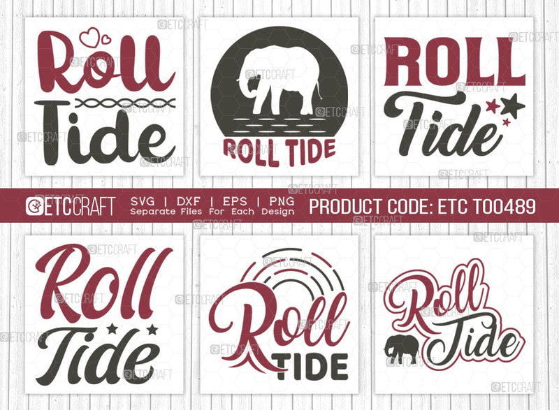Roll Tide SVG Bundle, Elephant Svg, Alabama Crimson Svg, Roll Svg, Tide ...