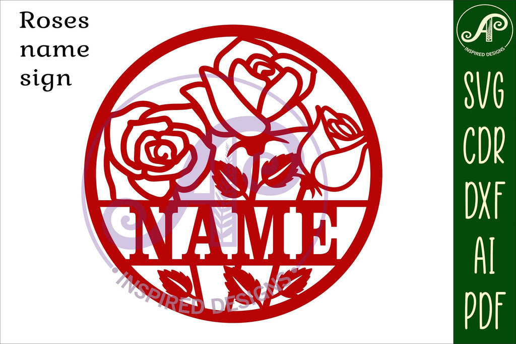 Roses name sign svg laser cut template - So Fontsy