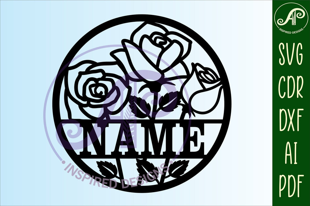 Roses name sign svg laser cut template - So Fontsy