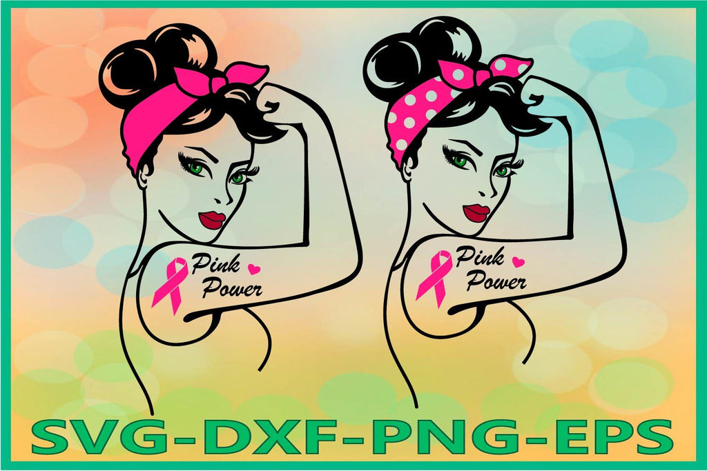 Rosie SVG, Rosie the Riveter, Pink Power, Breast Cancer - So Fontsy