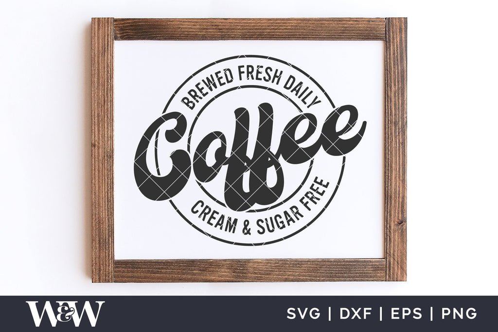 Round Coffee Sign SVG | Coffee Bar SVG - So Fontsy