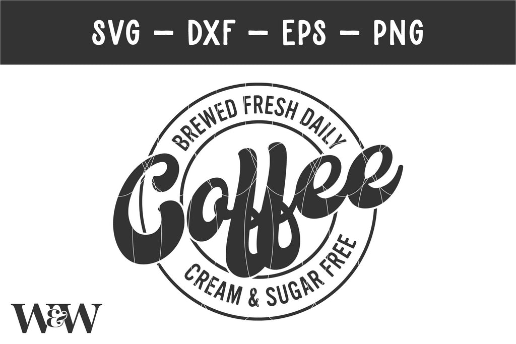 Round Coffee Sign SVG | Coffee Bar SVG - So Fontsy