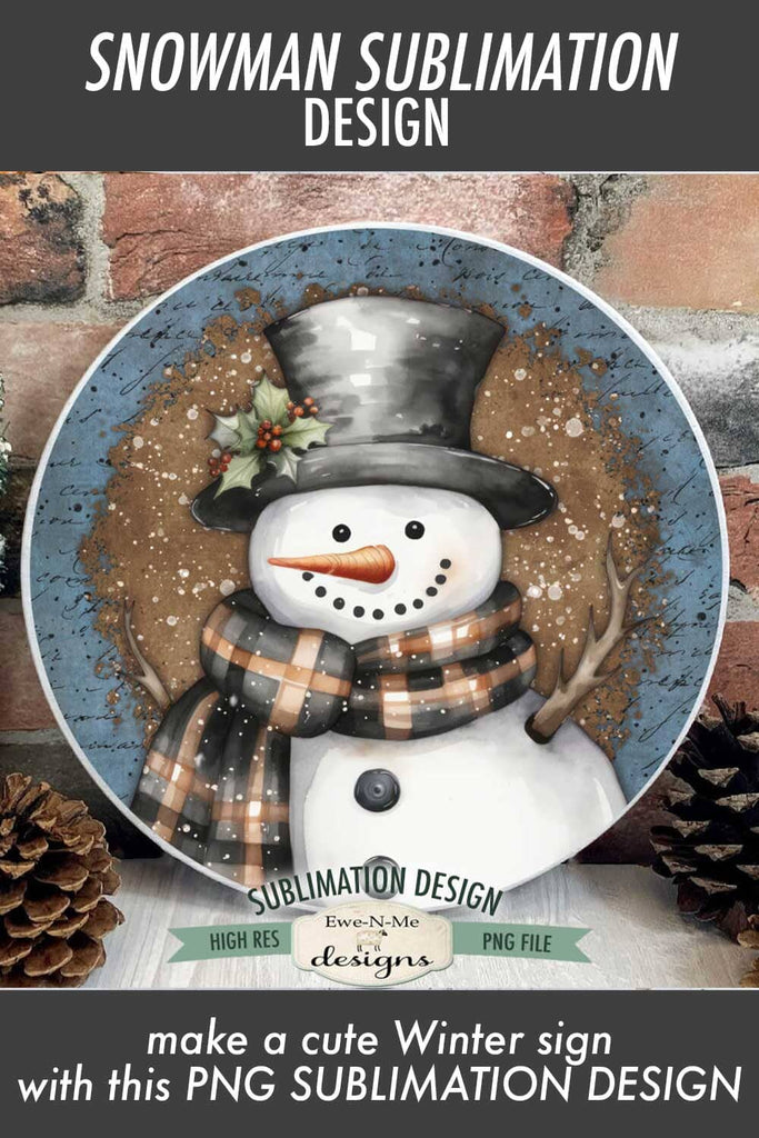 Round Rustic Snowman Sublimation Design - So Fontsy