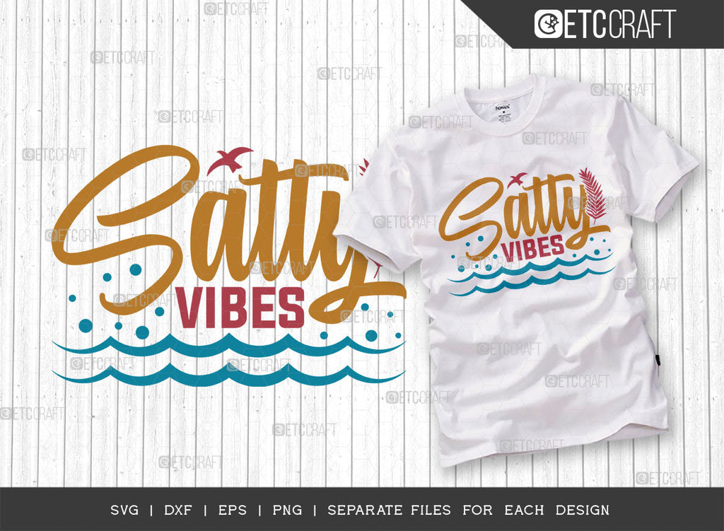 Salty Vibes SVG Cut File, Beach Life Svg, Summer Love Svg, Vacation ...