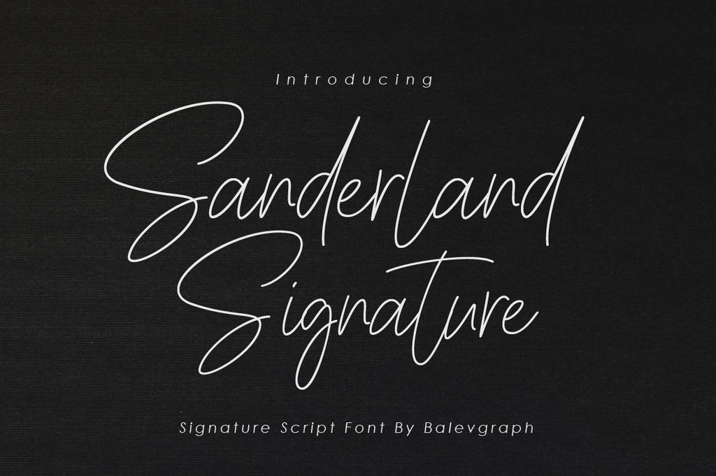 Sanderland Signature Script | So Fontsy
