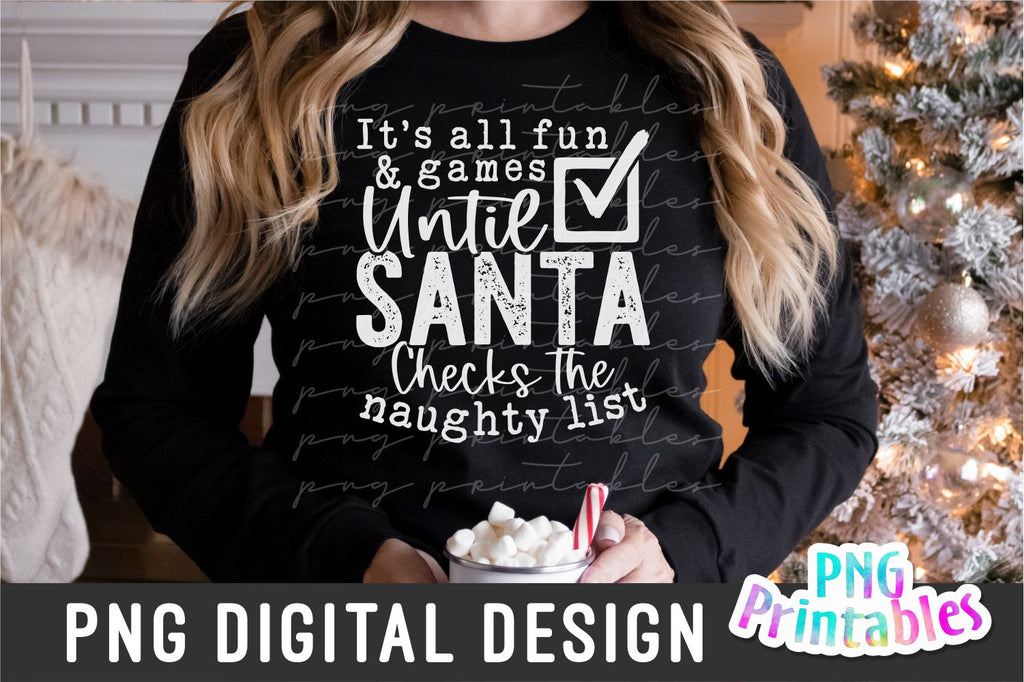 Santa Checks The Naughty List png - Christmas Sublimation - png Print ...