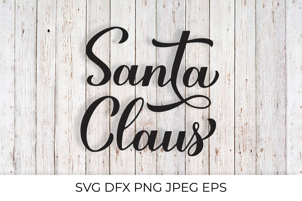 Santa Claus hand lettering. Christmas calligraphy SVG - So Fontsy