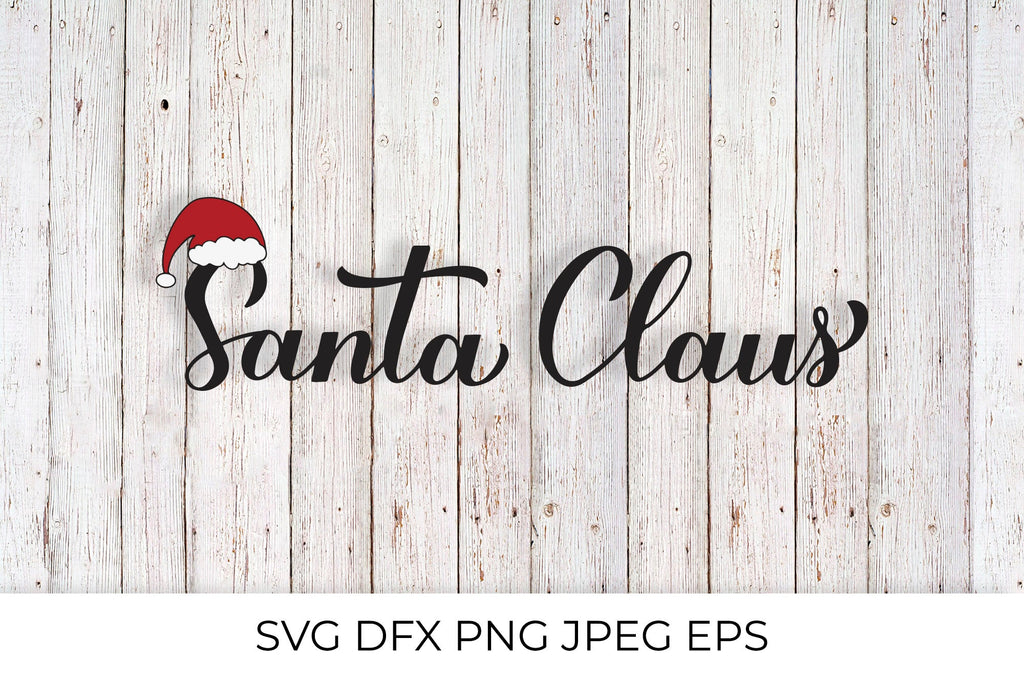 Santa Claus hand lettering with hat SVG. Christmas calligraphy - So Fontsy