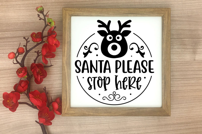 Santa please stop here SVG Design - So Fontsy