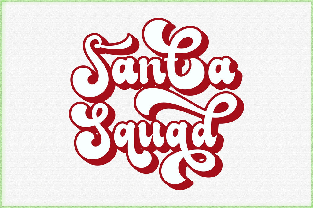 Santa Squad svg design - So Fontsy