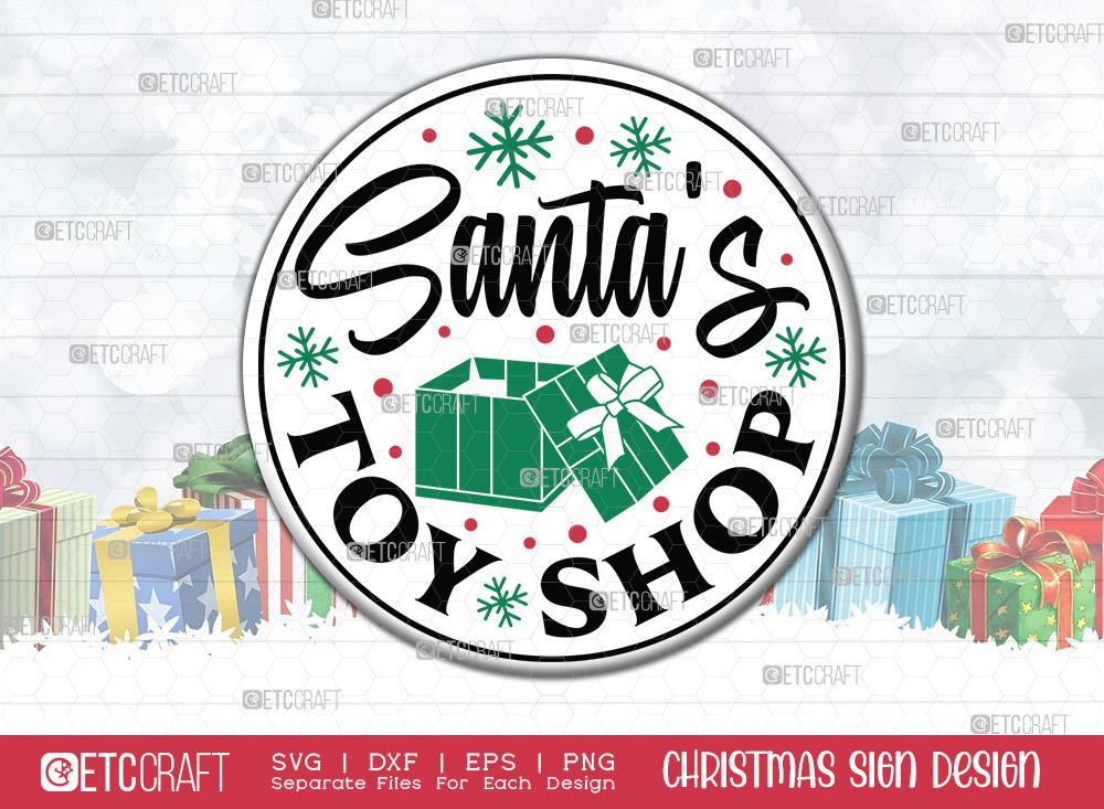 Santa’s Toy Shop Sign SVG Cut File | Santa Claus Svg | Round Sign ...