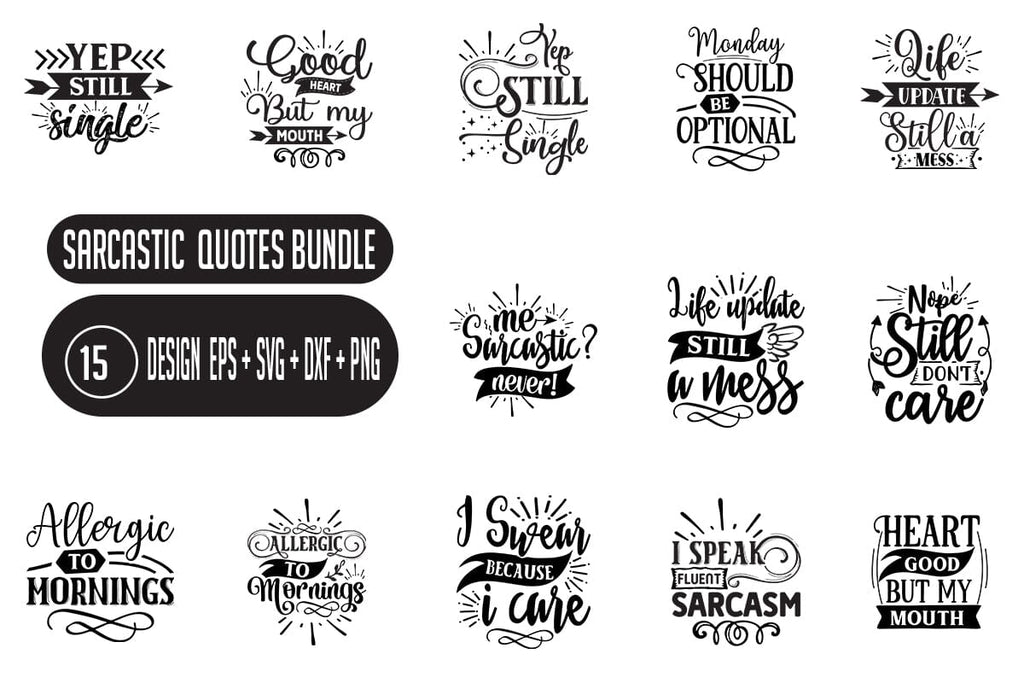 Sarcastic SVG bundle 15 design - So Fontsy