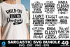 Sarcastic SVG Bundle - 40 Designs - So Fontsy