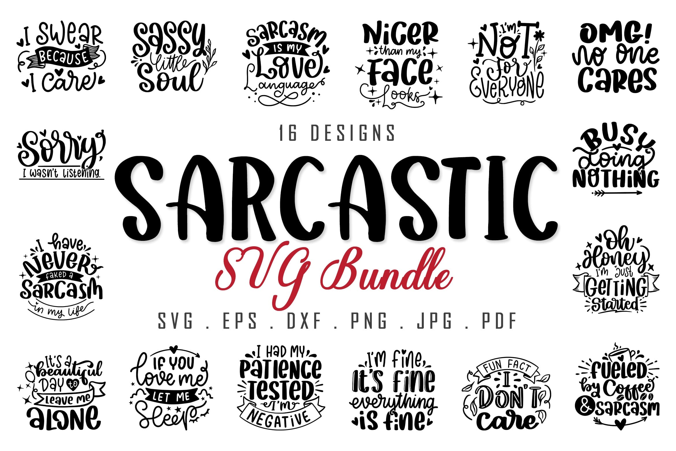 Sarcastic SVG Bundle | Funny Lettering Quotes - So Fontsy